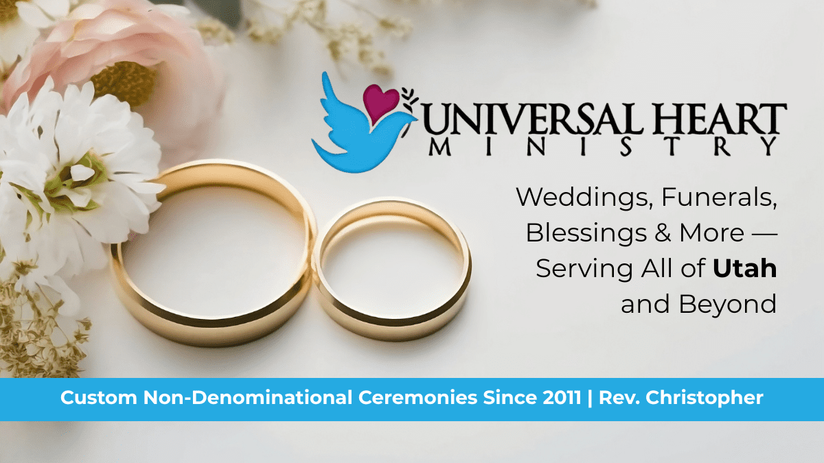 Ordained Minister Utah | In-Person & Virtual Officiant | Universal ...